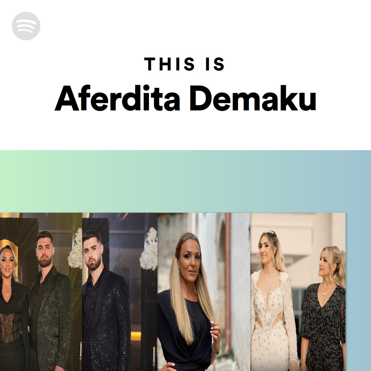 This Is Aferdita Demaku | Spotify Playlist