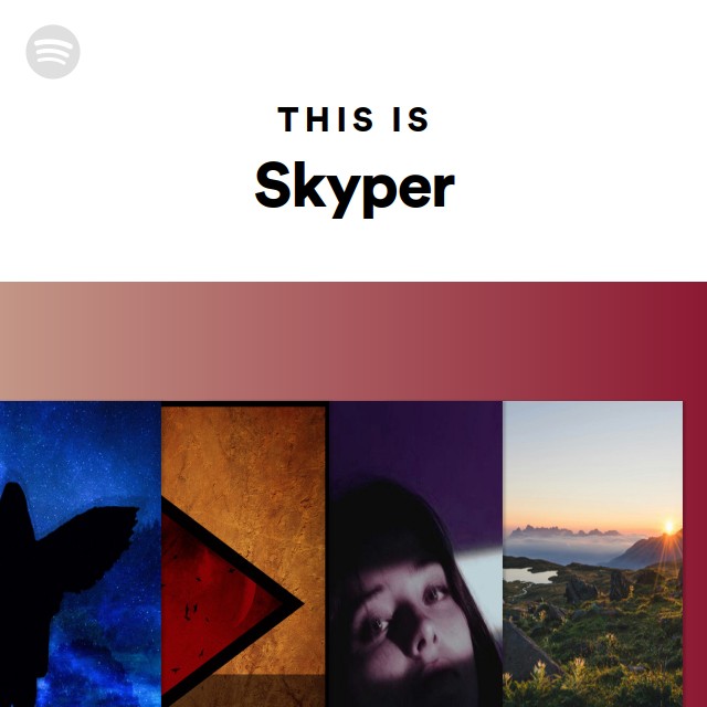 This Is Skyper - playlist by Spotify | Spotify