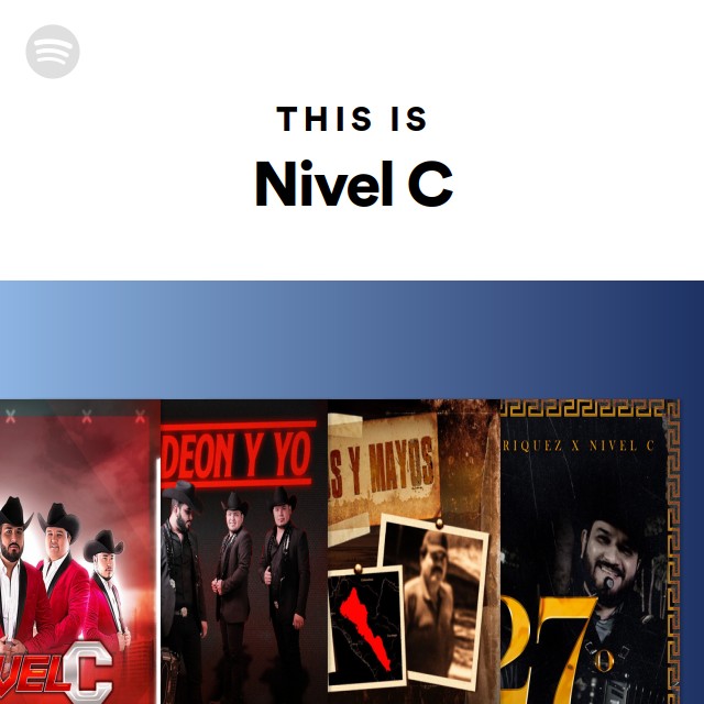 This Is Nivel C - playlist by Spotify | Spotify