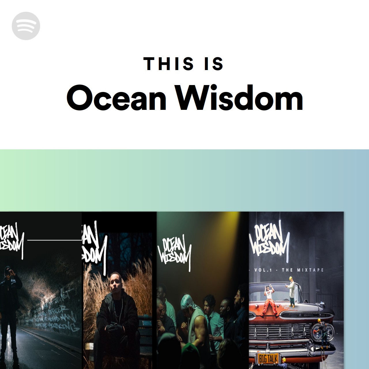 This Is Ocean Wisdom | Spotify Playlist