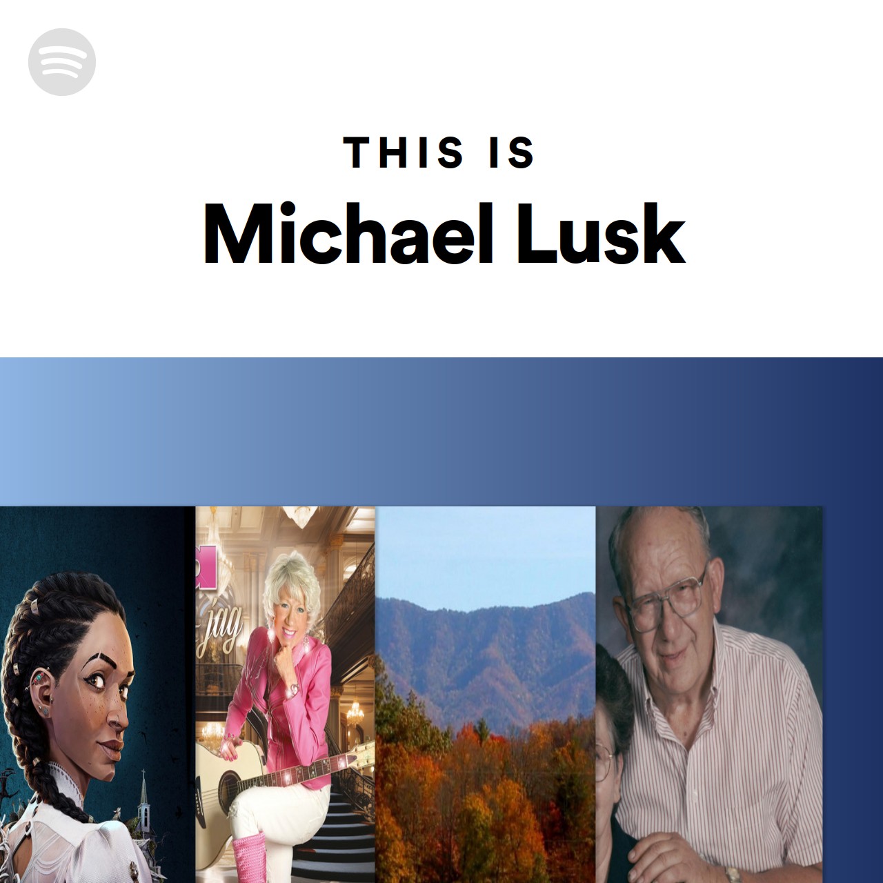 This Is Michael Lusk | Spotify Playlist