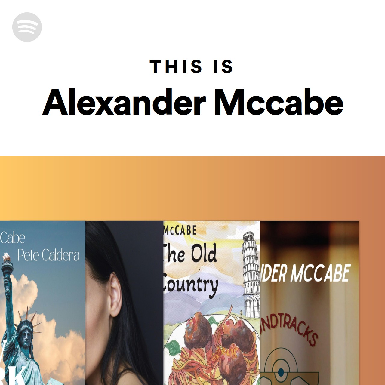 This Is Alexander Mccabe | Spotify Playlist