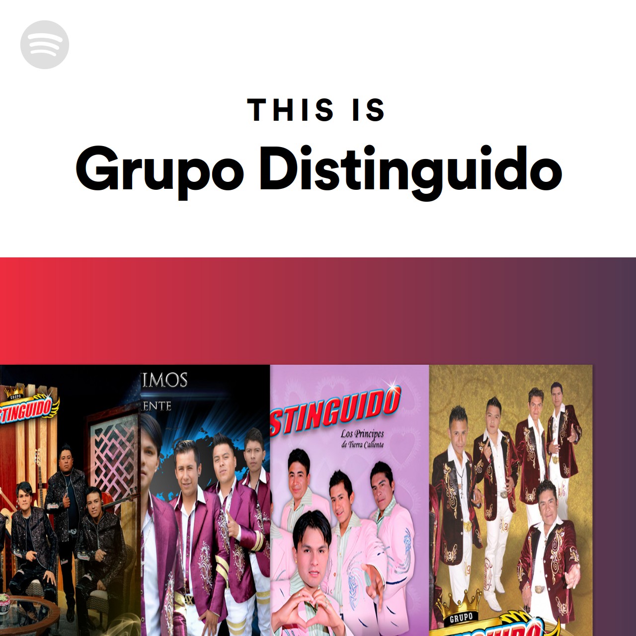 This Is Grupo Distinguido | Spotify Playlist