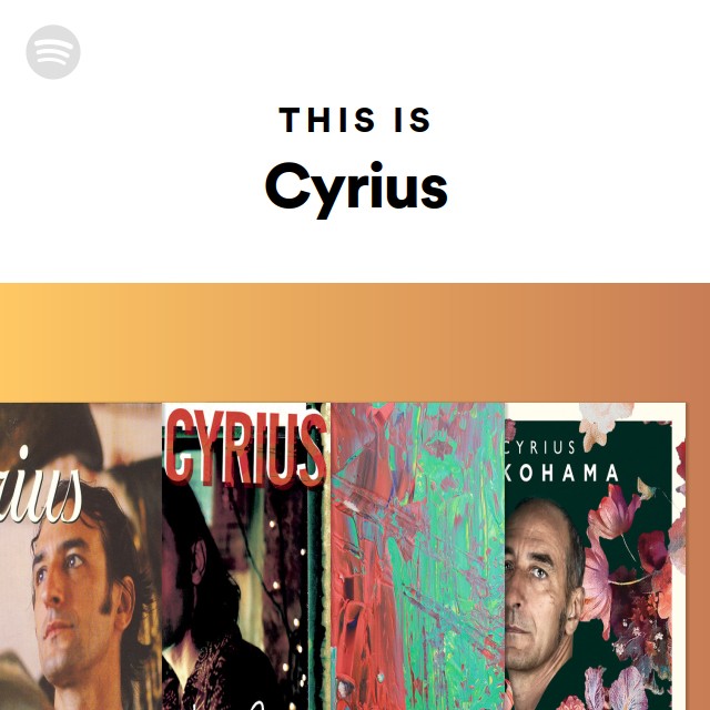 This Is Cyrius - playlist by Spotify | Spotify