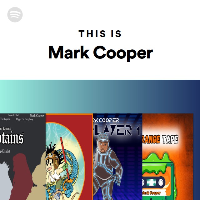 This Is Mark Cooper - playlist by Spotify | Spotify