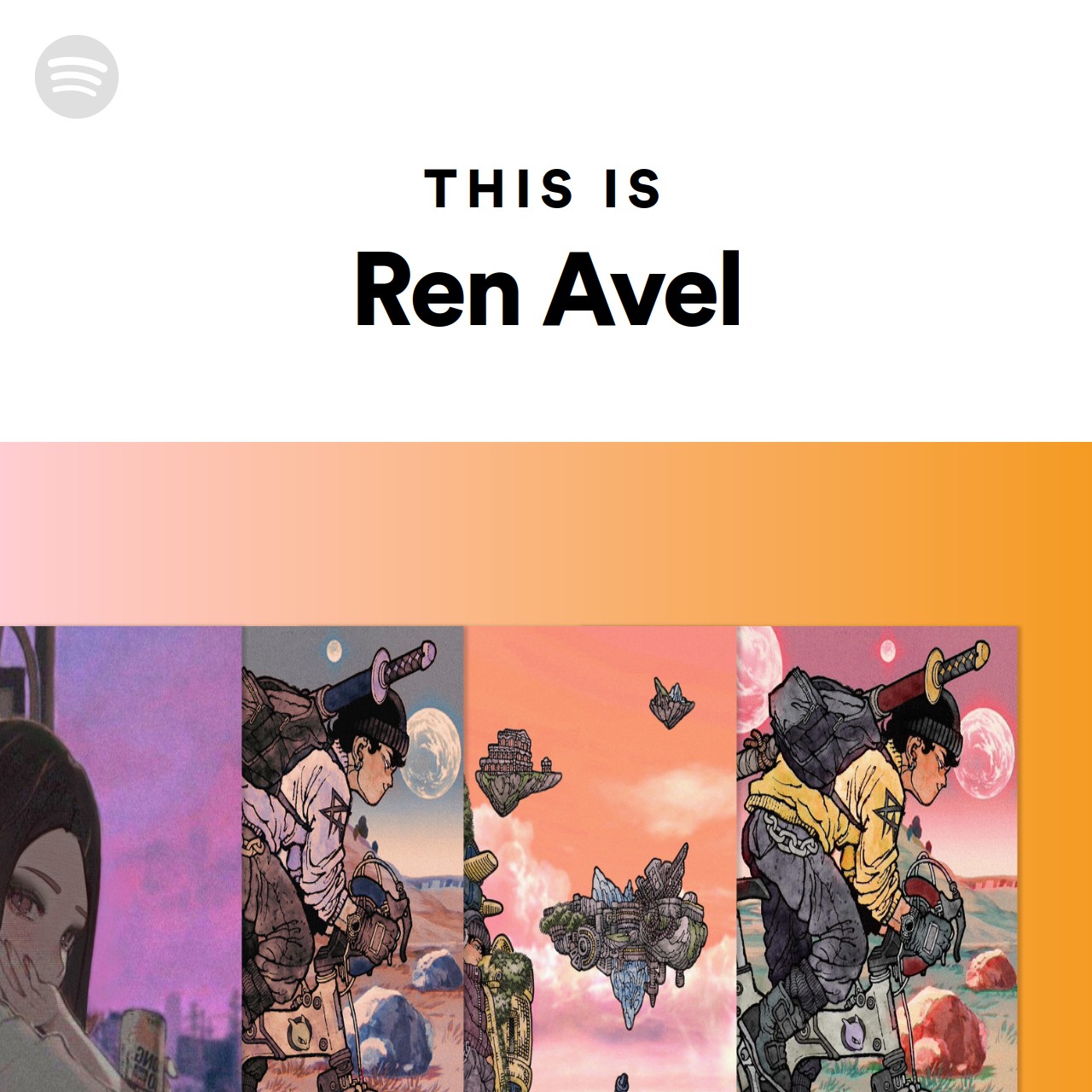 This Is Ren Avel | Spotify Playlist