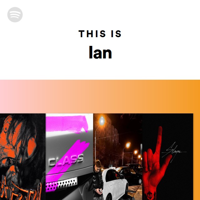 This Is Ian - playlist by Spotify | Spotify