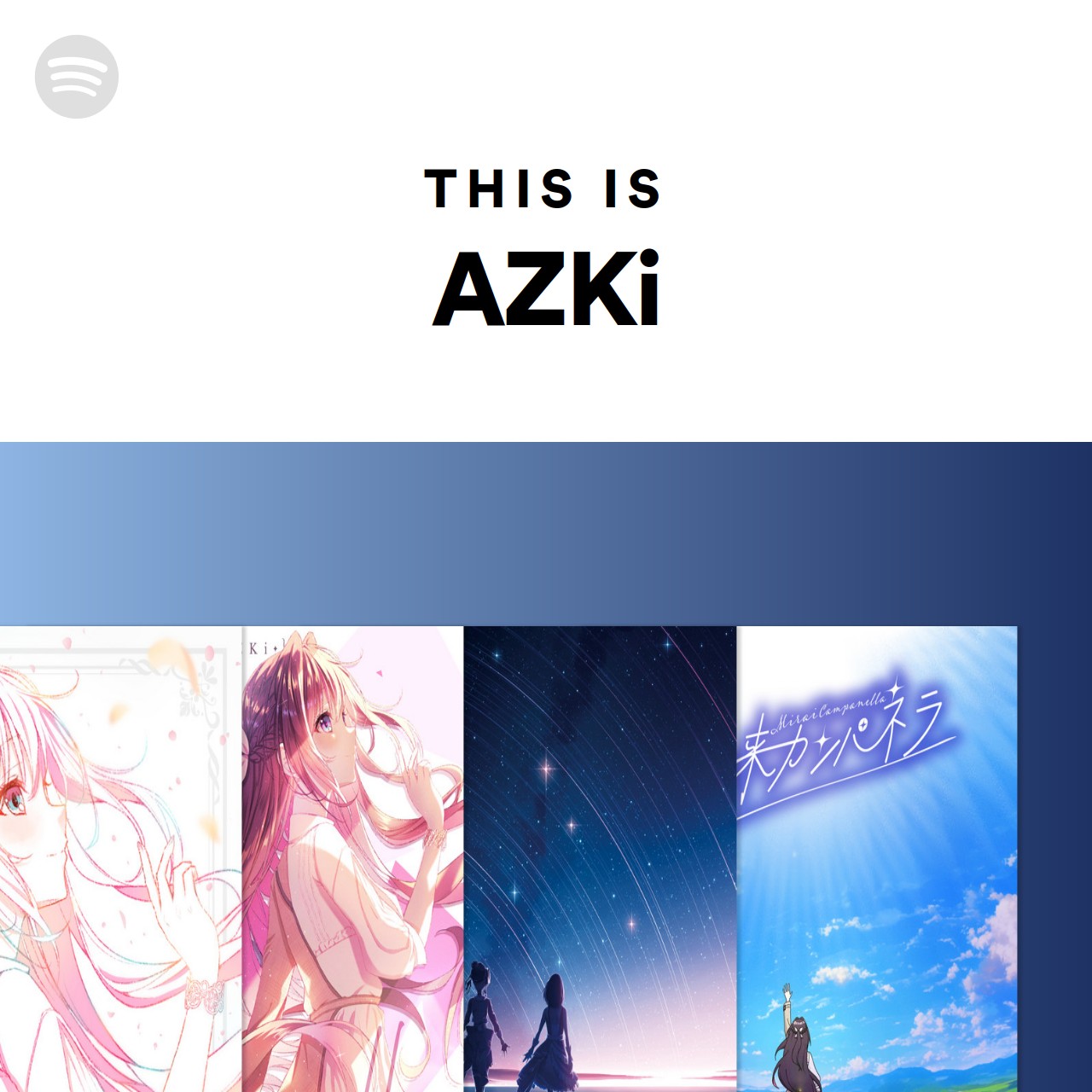 This Is AZKi | Spotify Playlist