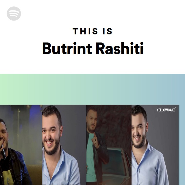 This Is Butrint Rashiti - playlist by Spotify | Spotify