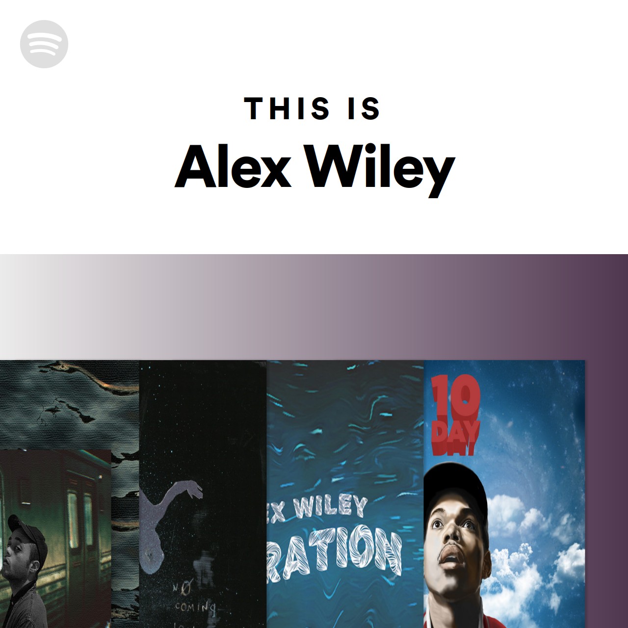 This Is Alex Wiley | Spotify Playlist