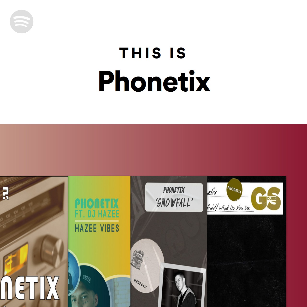 This Is Phonetix | Spotify Playlist
