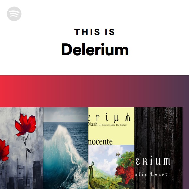 Delerium | Spotify