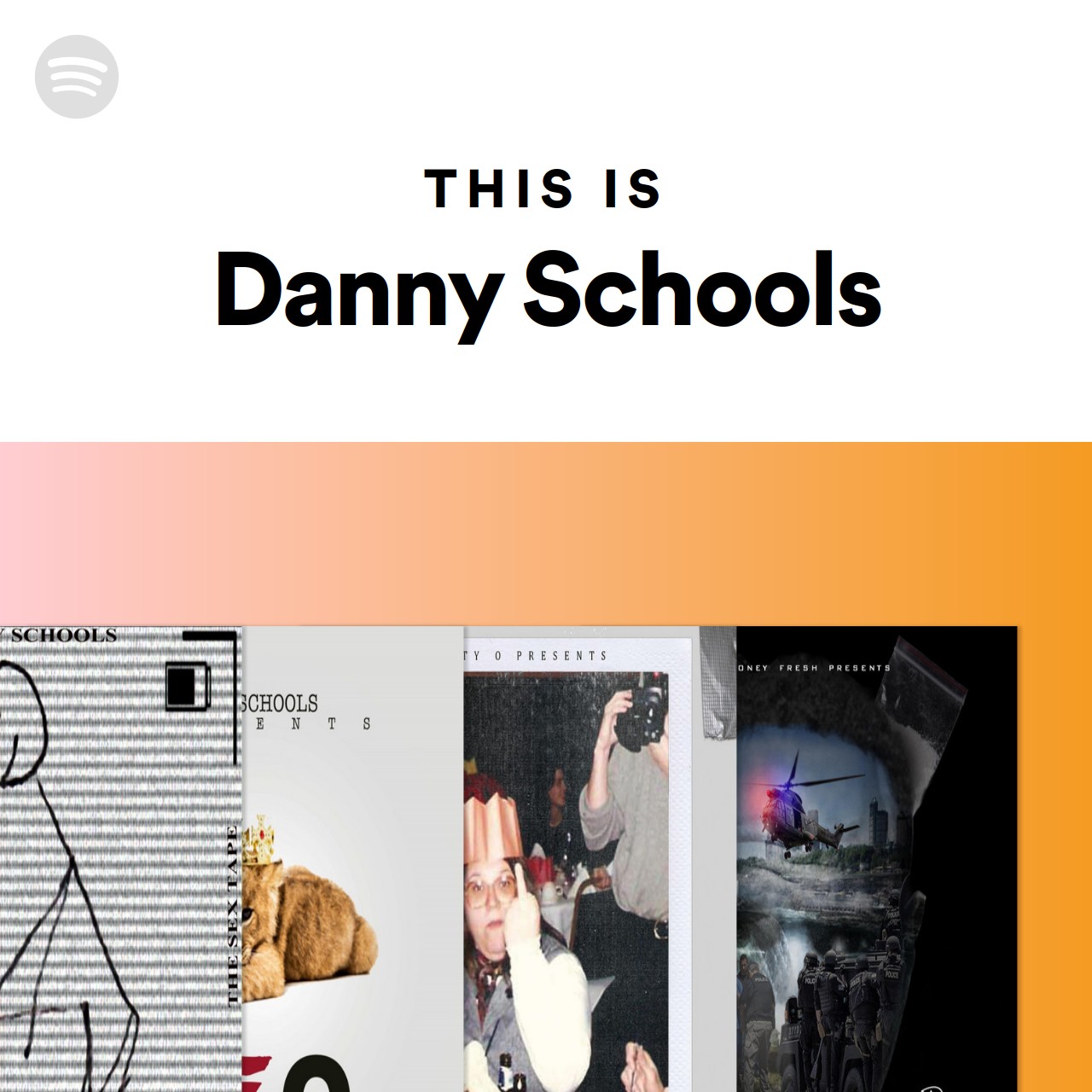 This Is Danny Schools | Spotify Playlist