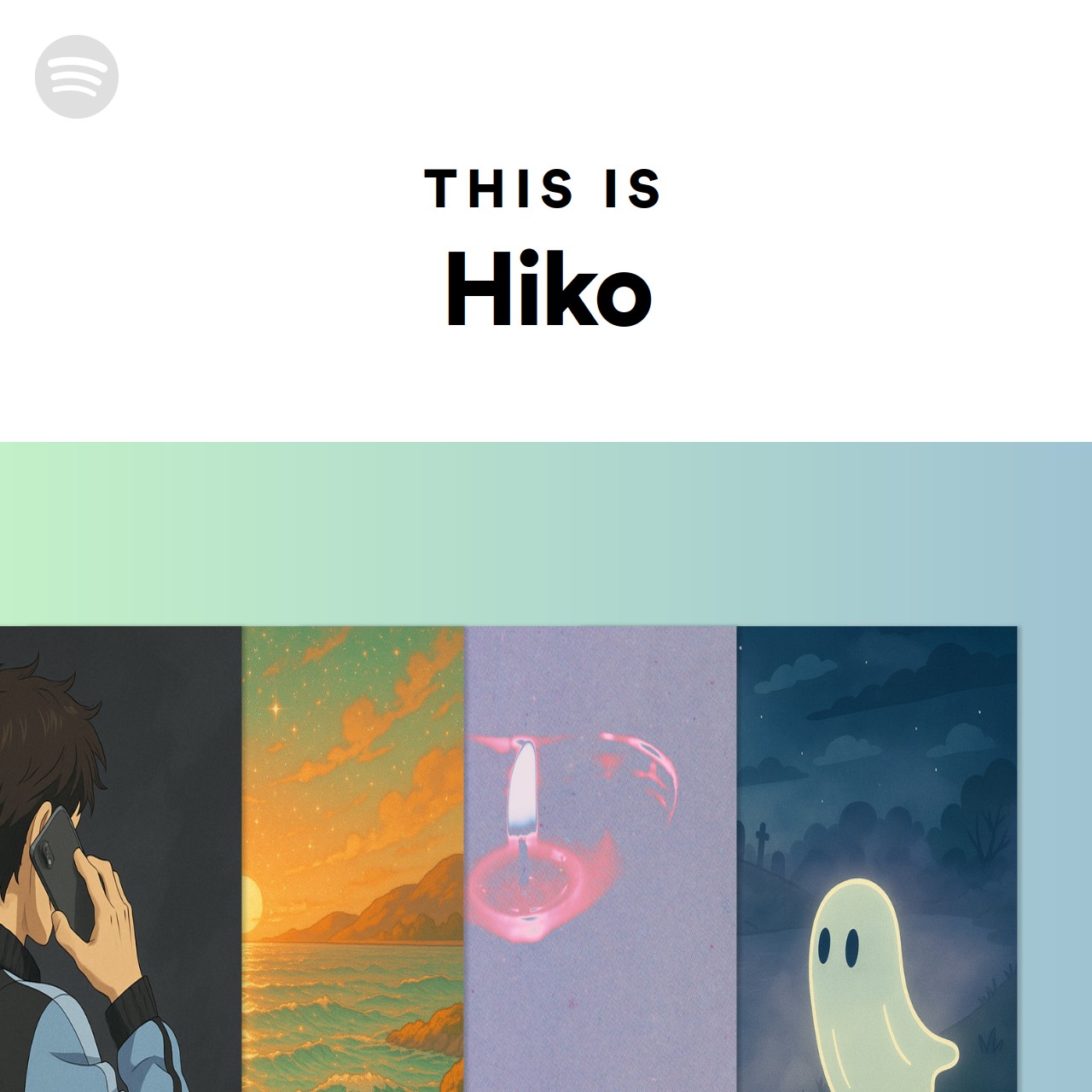 This Is Hiko | Spotify Playlist