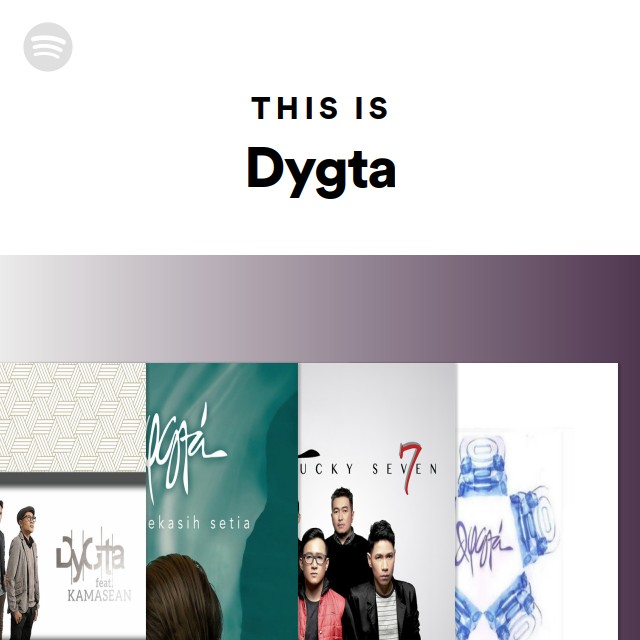 This Is Dygta | Spotify Playlist
