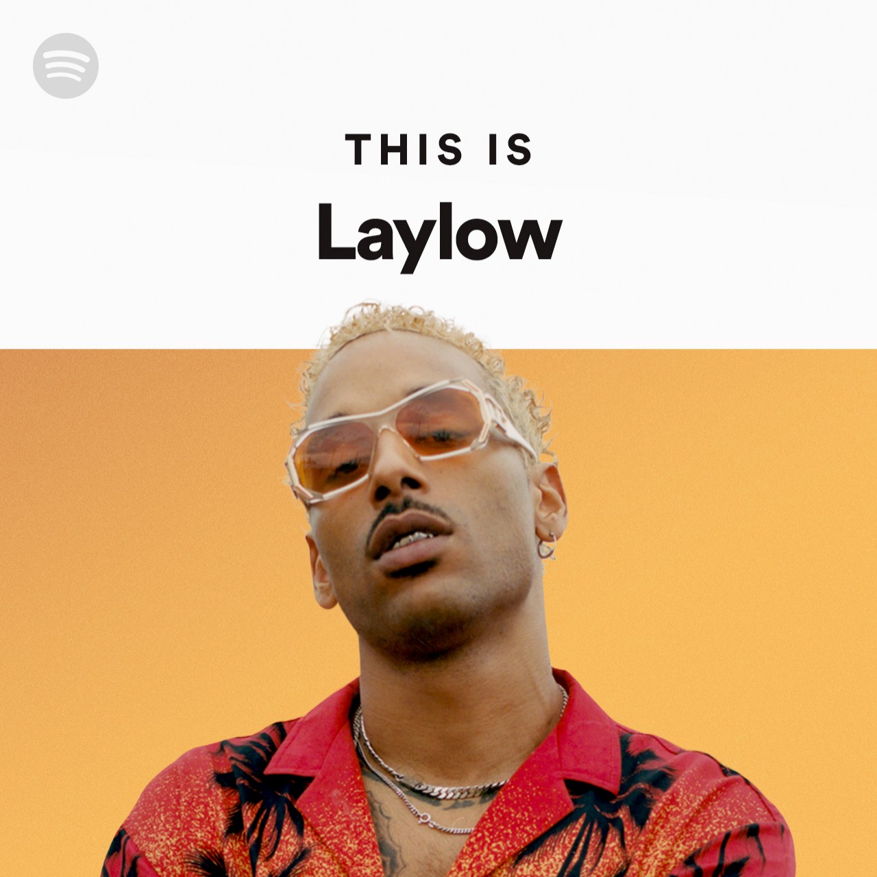 This Is Laylow | Spotify Playlist