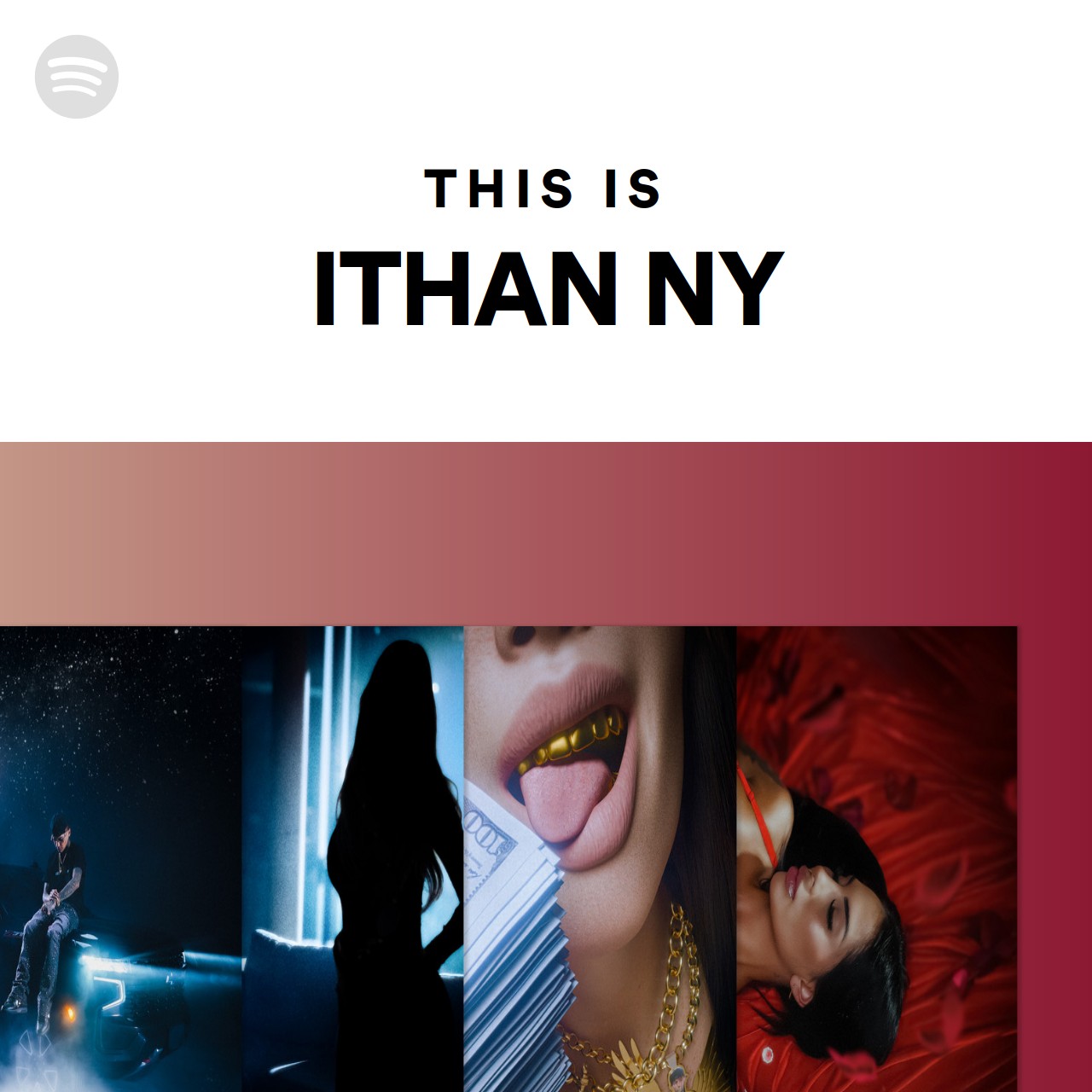This Is ITHAN NY | Spotify Playlist