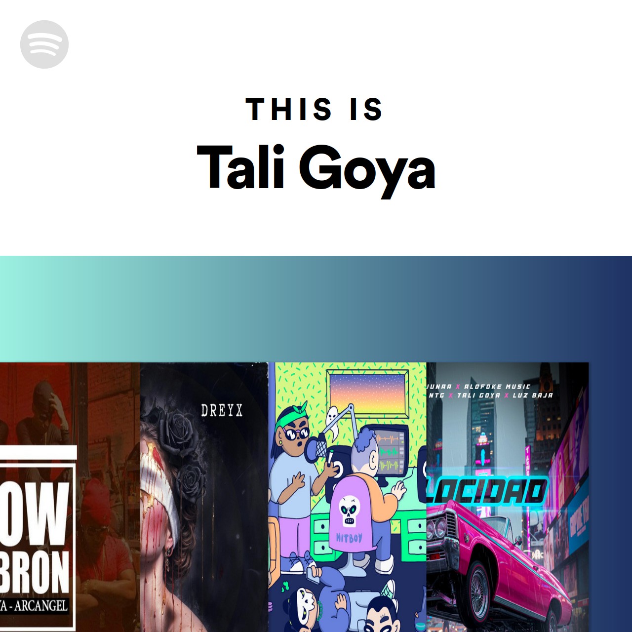 This Is Tali Goya | Spotify Playlist