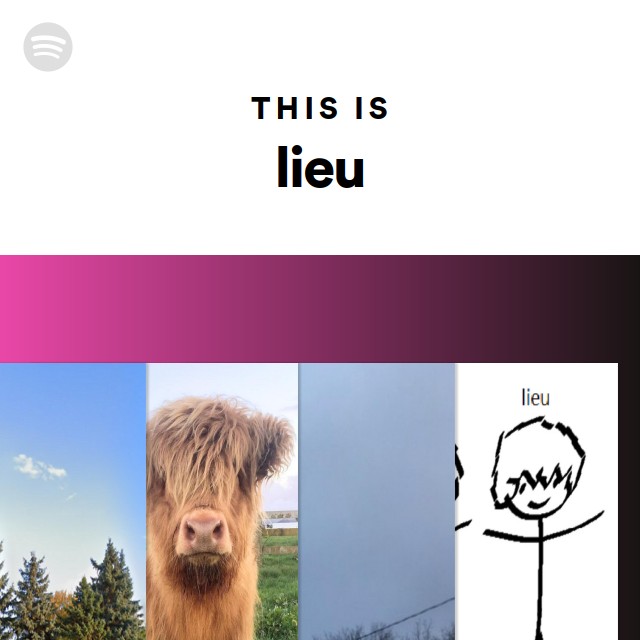 This Is lieu - playlist by Spotify | Spotify