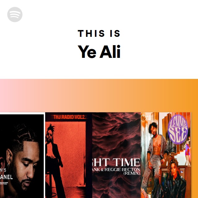 Ye Ali Songs, Albums and Playlists | Spotify