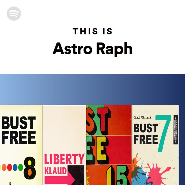 This Is Astro Raph - playlist by Spotify | Spotify