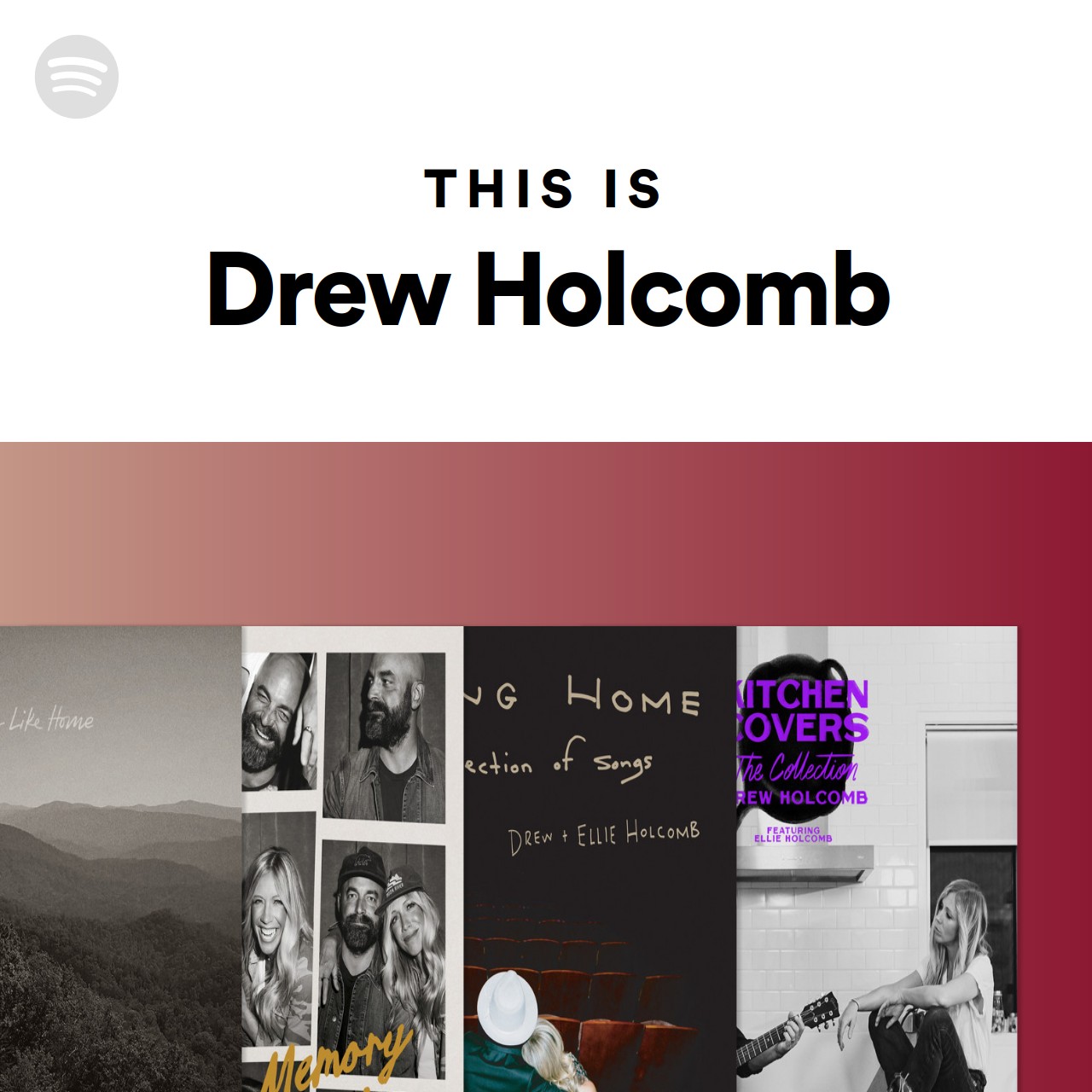 This Is Drew Holcomb | Spotify Playlist