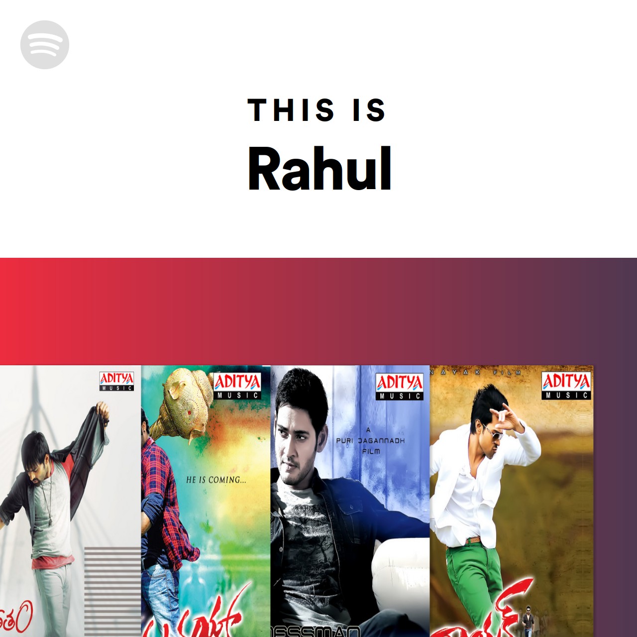 This Is Rahul | Spotify Playlist