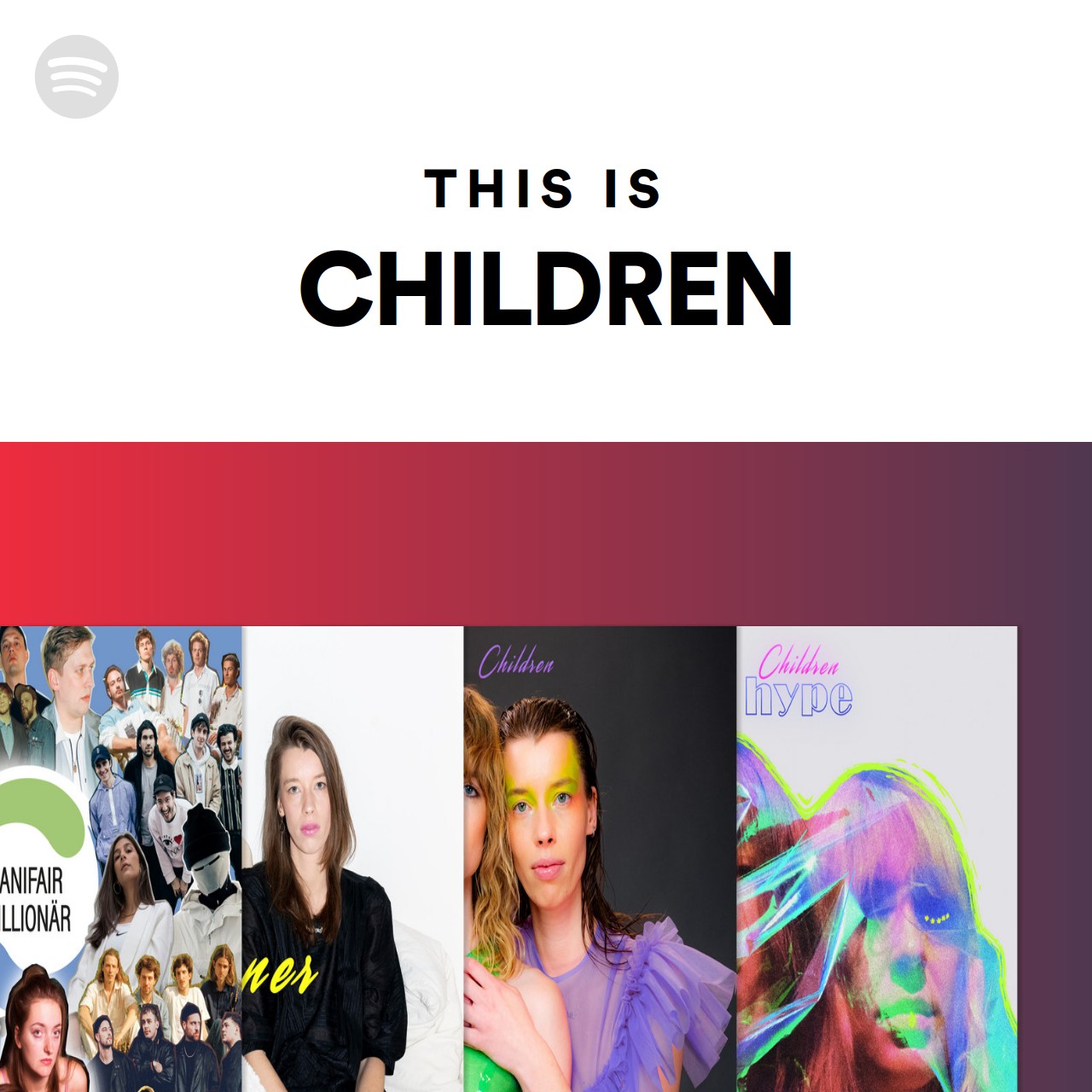 This Is CHILDREN | Spotify Playlist