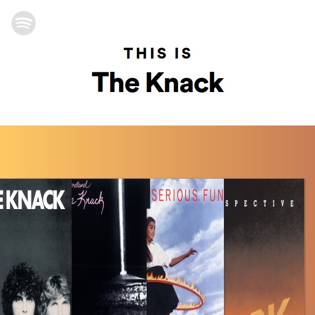 The Knack | Spotify