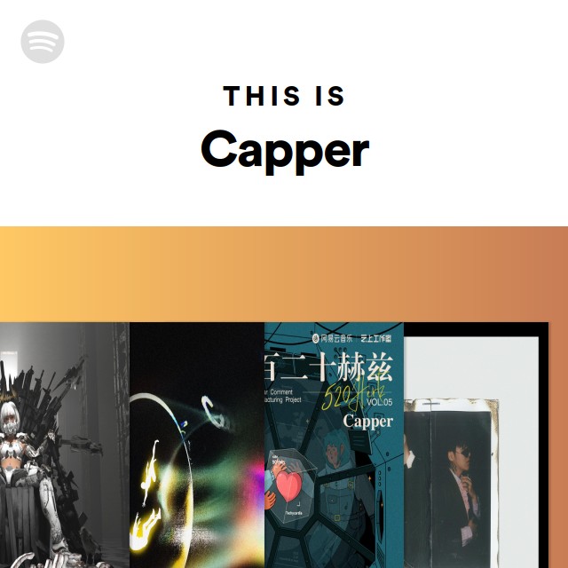 This Is Capper - playlist by Spotify | Spotify