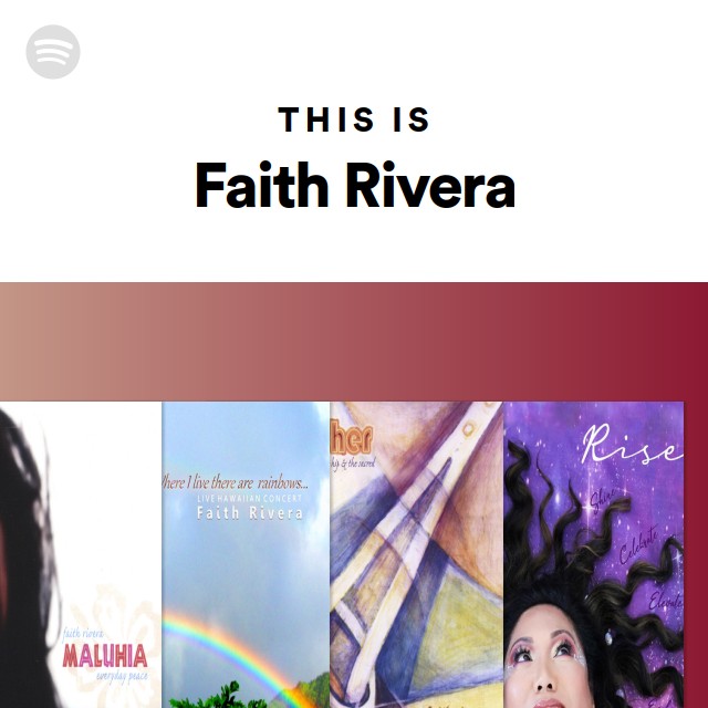 This Is Faith Rivera - playlist by Spotify | Spotify