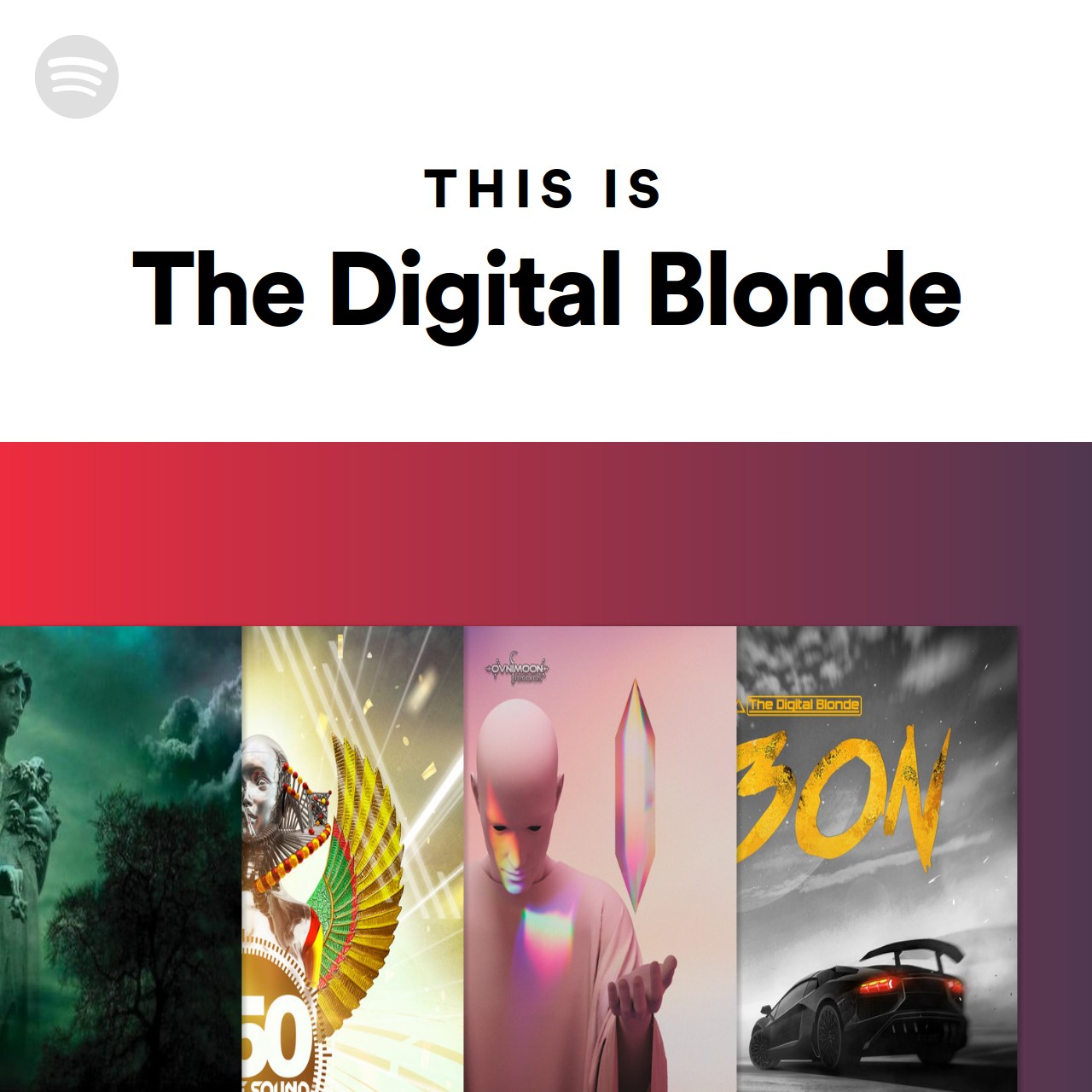 This Is The Digital Blonde | Spotify Playlist