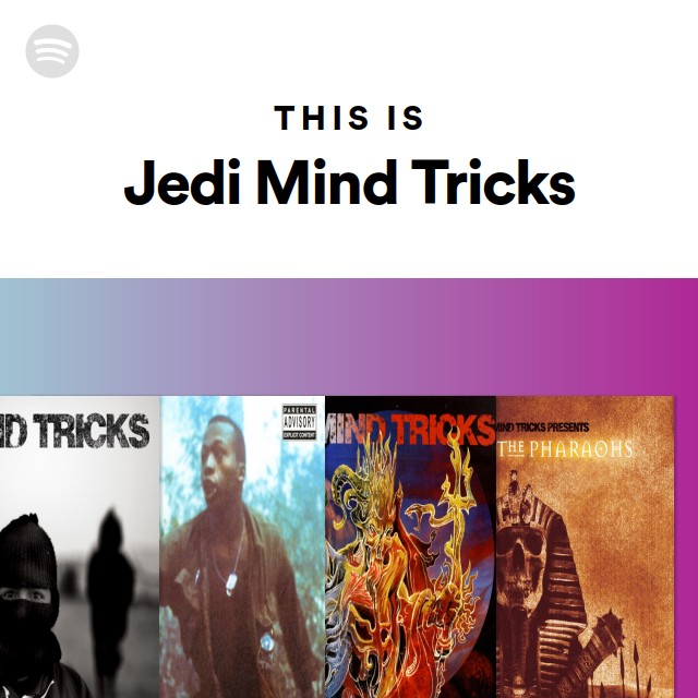 This Is Jedi Mind Tricks Playlist By Spotify Spotify This Is Jedi Mind Tricks Playlist By Spotify Spotify
