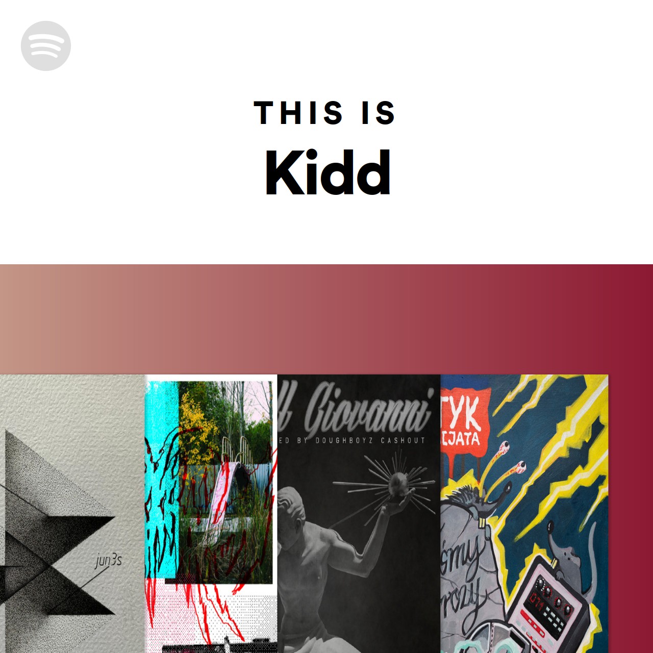 This Is Kidd | Spotify Playlist