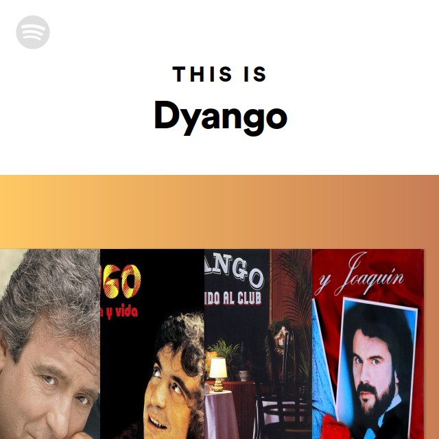 Dyango | Spotify