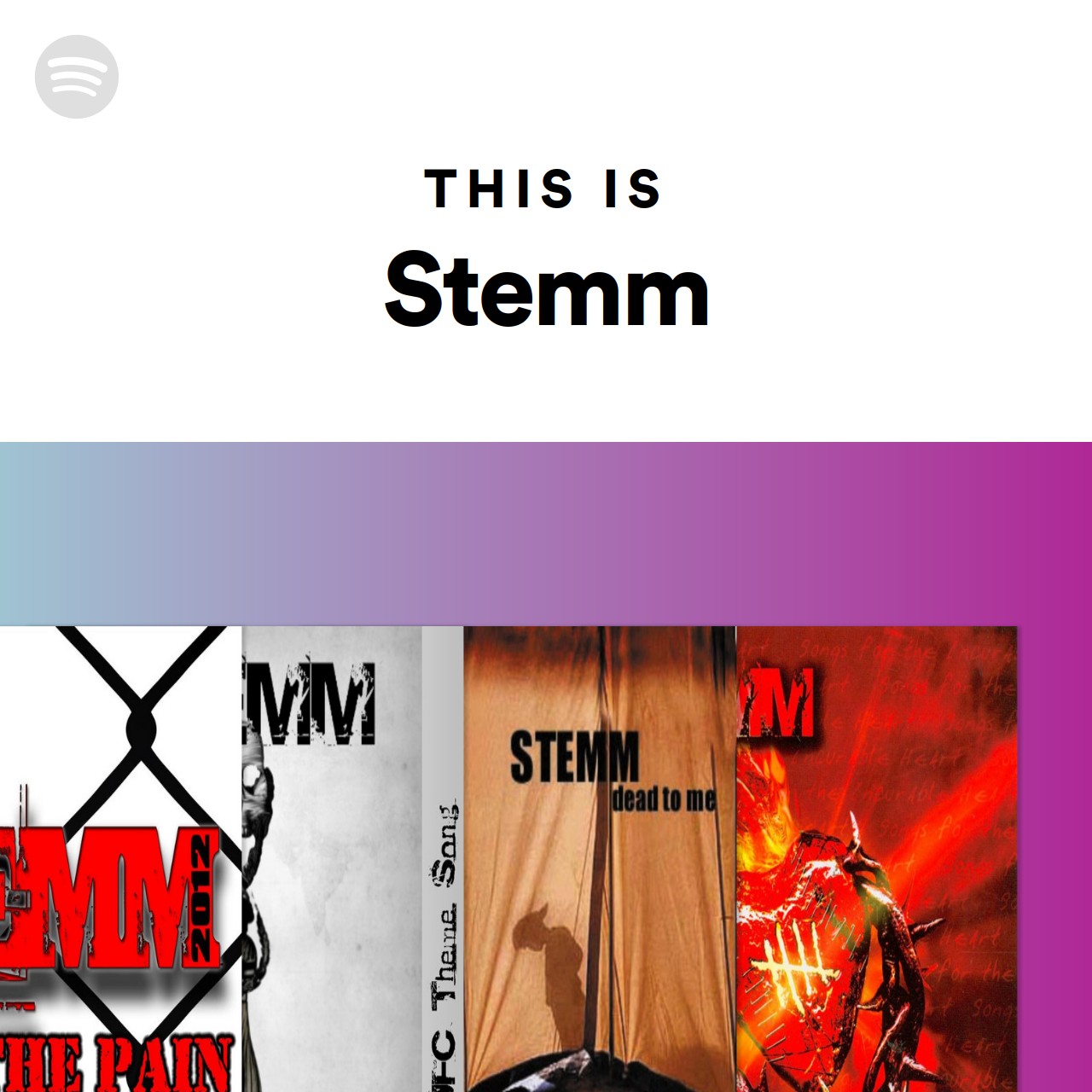 This Is Stemm | Spotify Playlist