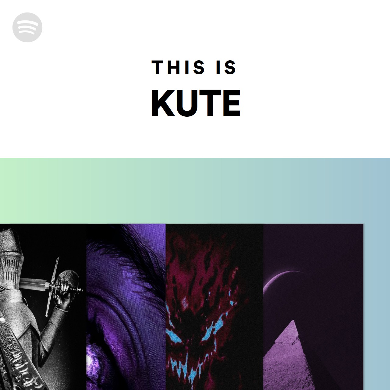 This Is KUTE | Spotify Playlist