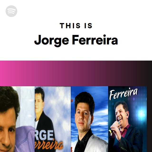Jorge Ferreira Songs, Albums and Playlists | Spotify