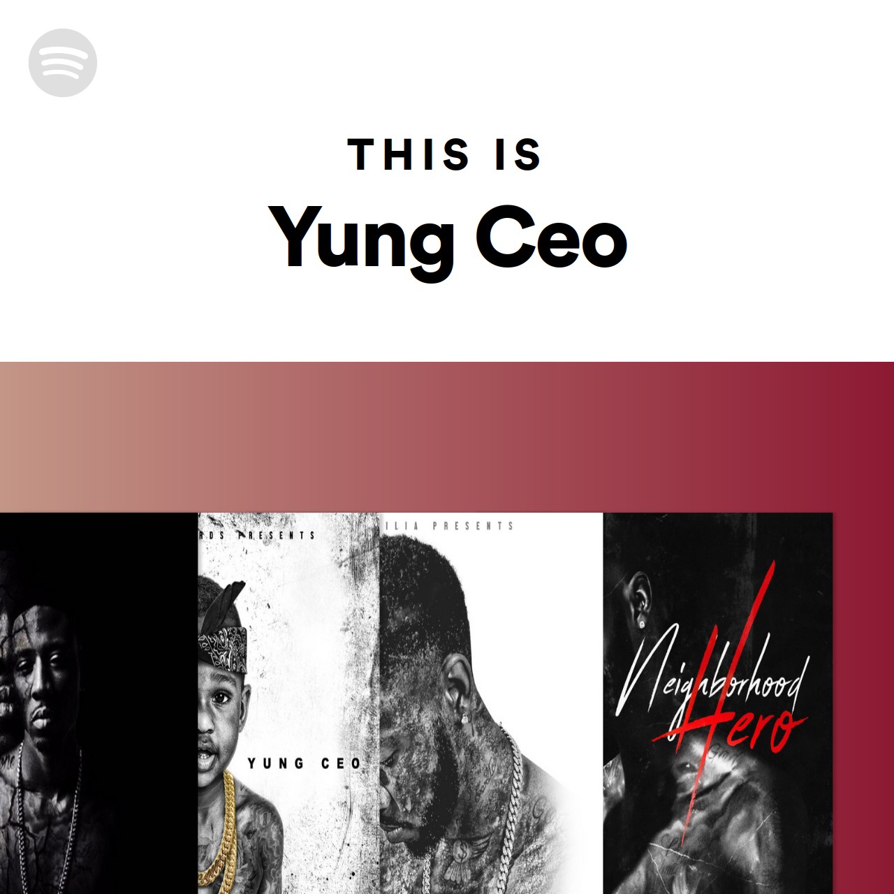 This Is Yung Ceo | Spotify Playlist