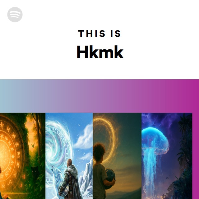 This Is Hkmk - playlist by Spotify | Spotify