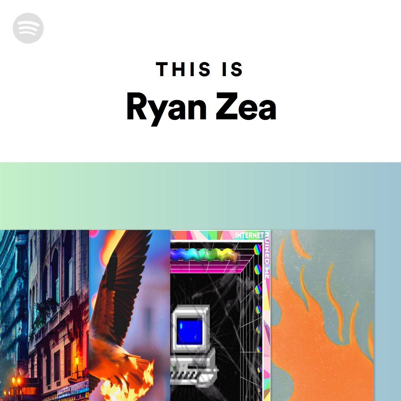 This Is Ryan Zea | Spotify Playlist