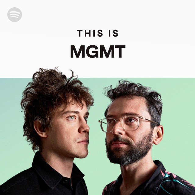 This Is MGMT - playlist by Spotify | Spotify