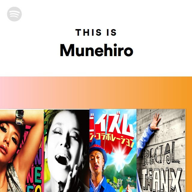 This Is Munehiro - playlist by Spotify | Spotify