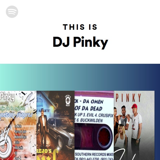 This Is DJ Pinky - playlist by Spotify | Spotify