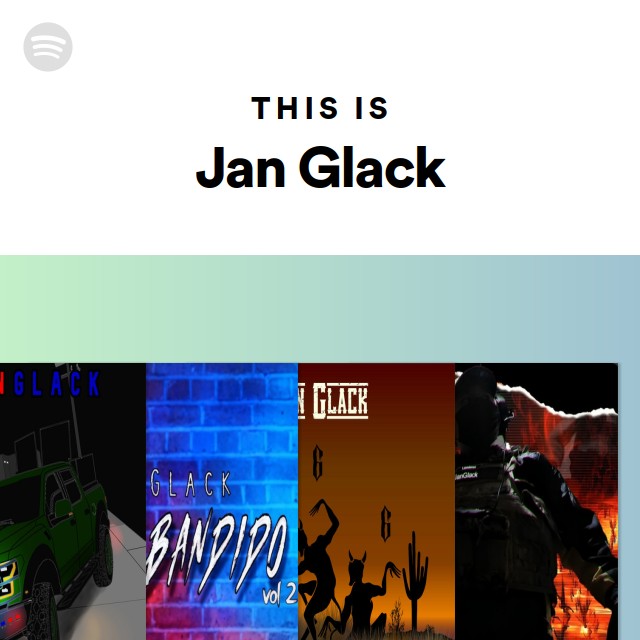 This Is Jan Glack - playlist by Spotify | Spotify