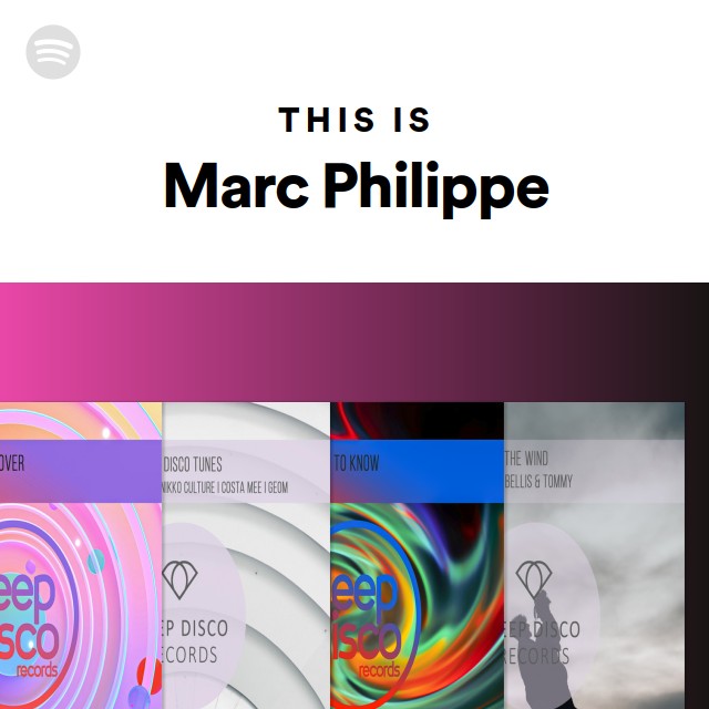 This Is Marc Philippe - playlist by Spotify | Spotify