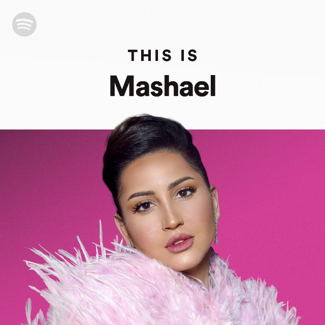Mashael | Spotify
