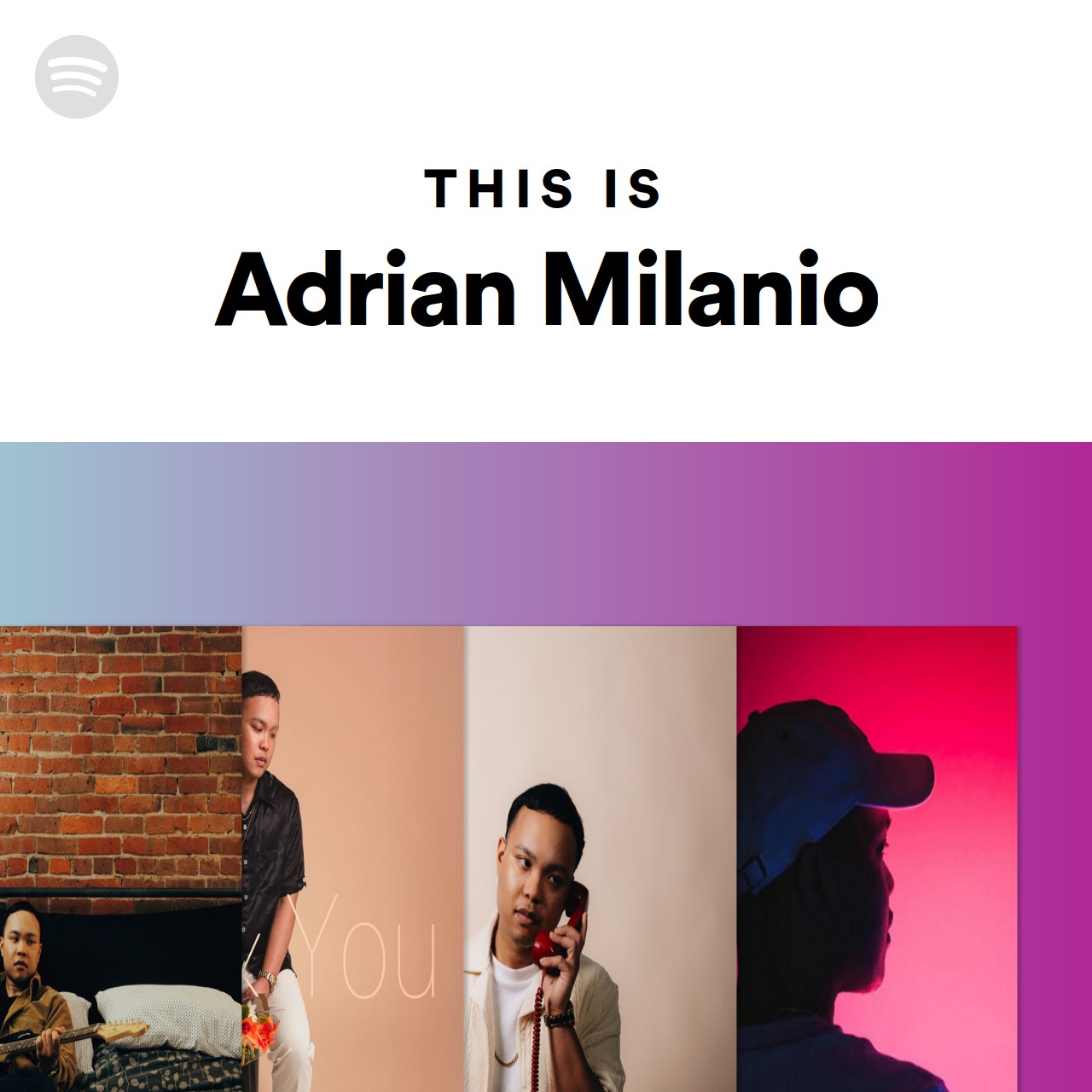This Is Adrian Milanio | Spotify Playlist