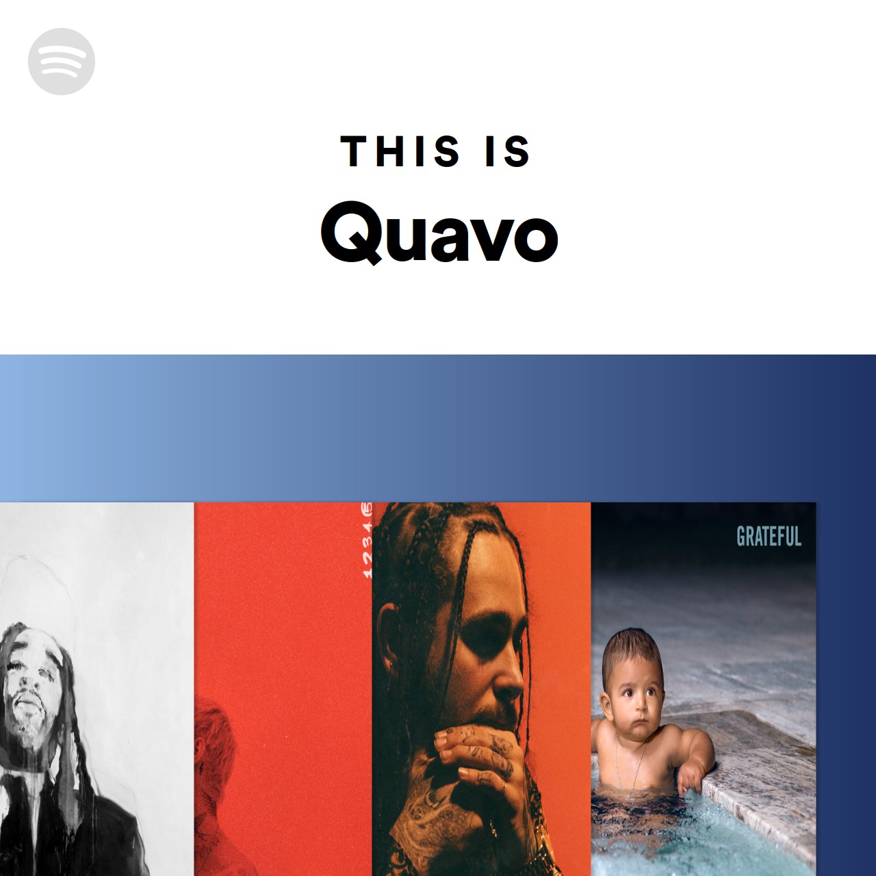 This Is Quavo | Spotify Playlist