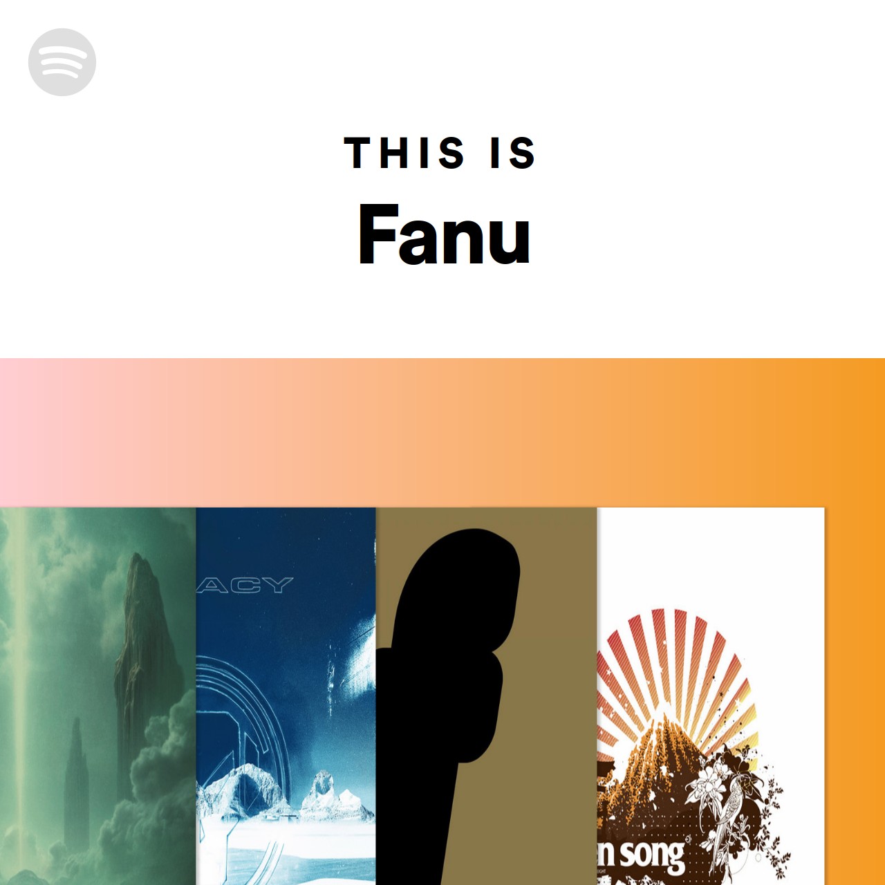 This Is Fanu | Spotify Playlist